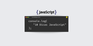 10 Dicas JavaScript