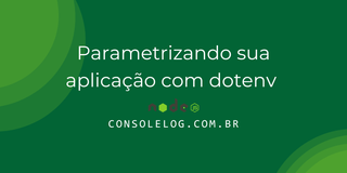 Como utilizar o dotenv em uma aplicação Node.js