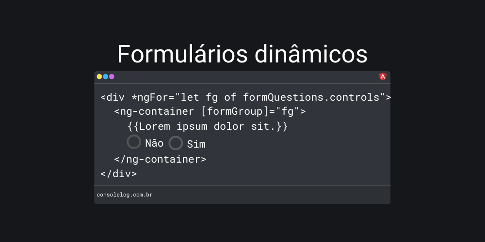 Como criar um formulário dinâmico - Angular